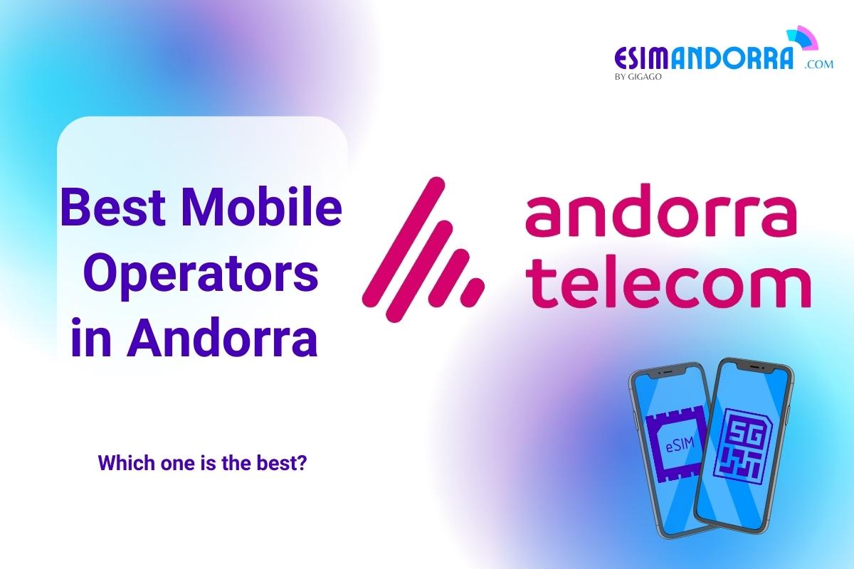 Andorra Telecom SIM Cards and eSIM Detailed Guides for Tourists 2025